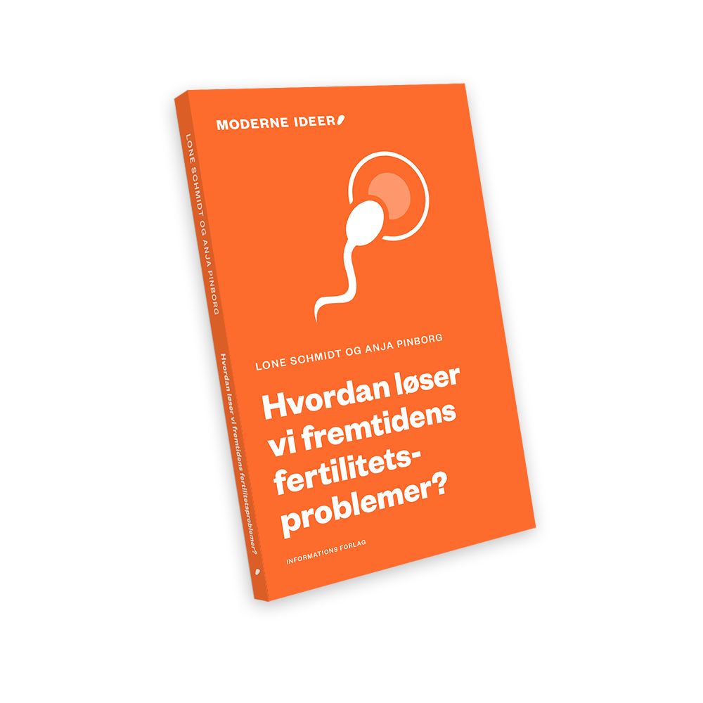 "Hvordan løser vi fremtidens fertilitetsproblemer?" af Lone Schmidt ...